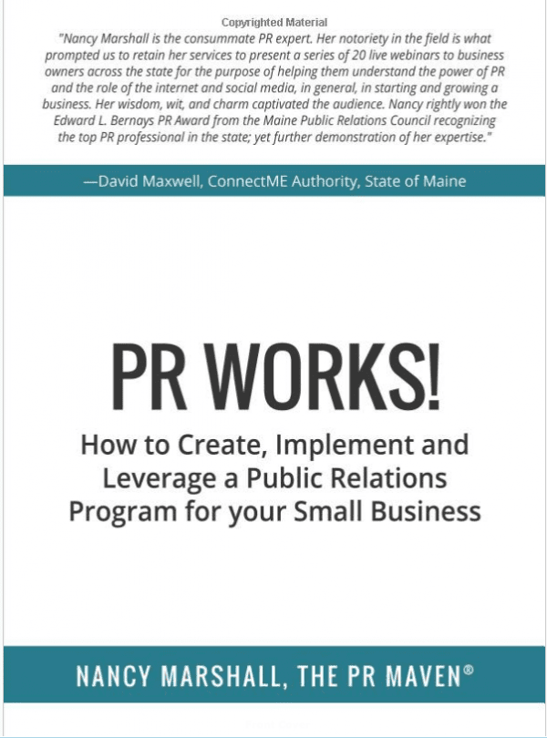 PR Works! How to Create, Implement and Leverage a Public Relations ...