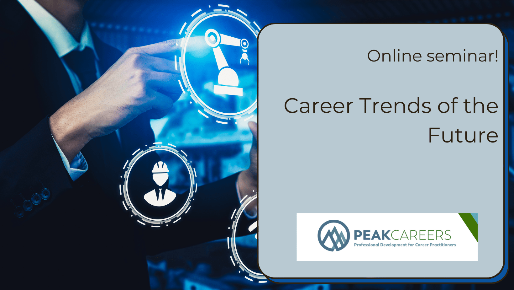 Career Trends of the Future: So Much More than AI and Robots - Peak Careers
